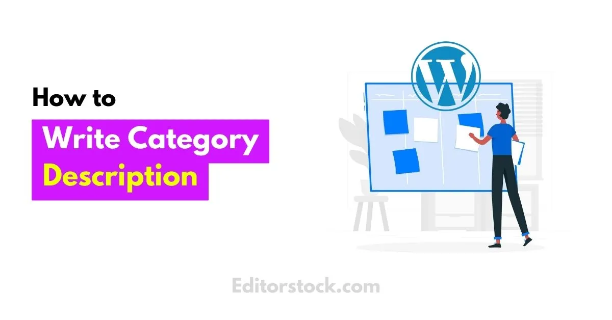 How to Write Category Descriptions in WordPress - Editorstock